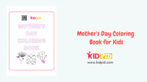 Mother's Day Coloring Book for Kids - Kidpid