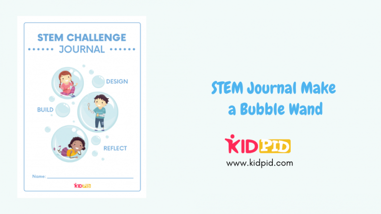 STEM Journal: Make a Bubble Wand - Kidpid