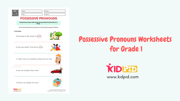 Possessive Pronouns Worksheets for Grade 1 - Kidpid