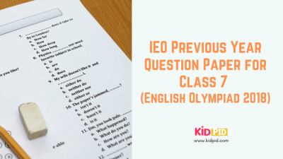 IEO Previous Year Question Paper for Class 7 (English Olympiad 2018 ...