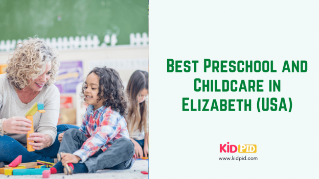 Best Preschool and Childcare in Elizabeth (USA) - Kidpid