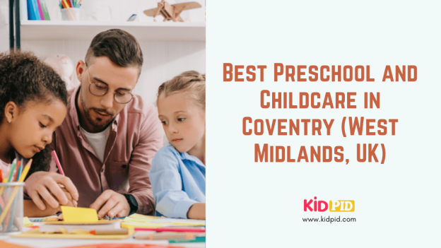 Best Preschool and Childcare in Coventry (West Midlands, UK) - Kidpid