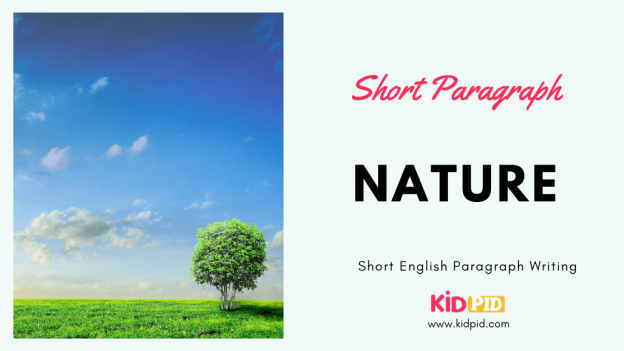 Paragraph on Nature - Kidpid