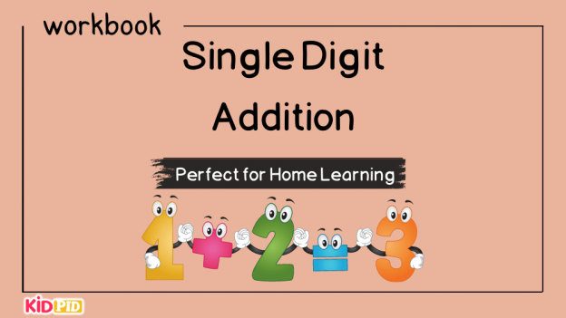 Single Digit Addition Workbook - Kidpid