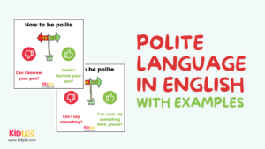 Polite Language In English with Examples - Kidpid