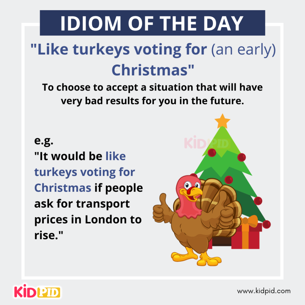 English Idiom Meaning and Examples - Kidpid