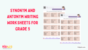Synonym and Antonym Writing Worksheets For Grade 5 - Kidpid