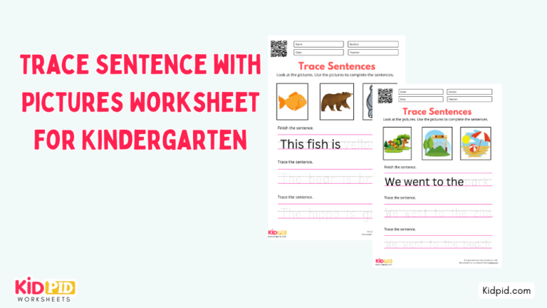 Trace Sentence with Pictures Worksheet for Kindergarten - Kidpid