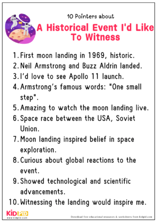 Essay - A Historical Event I'd Like To Witness - Kidpid
