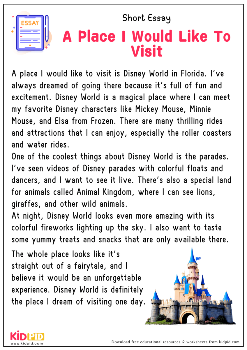 Essay - A place I would Like To Visit - Kidpid