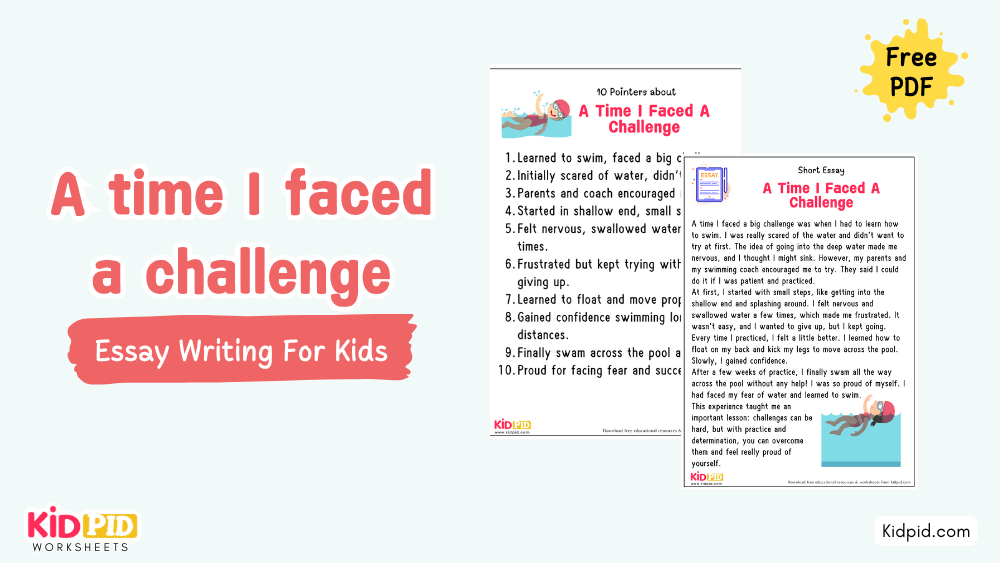Essay - A time I Faced A Challenge - Kidpid