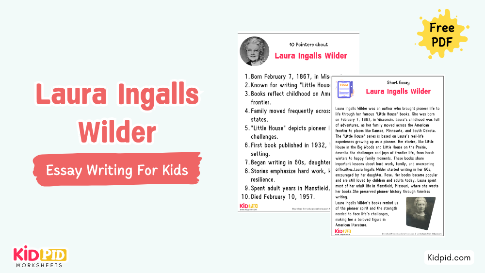 Essay - Laura Ingalls Wilder - Kidpid