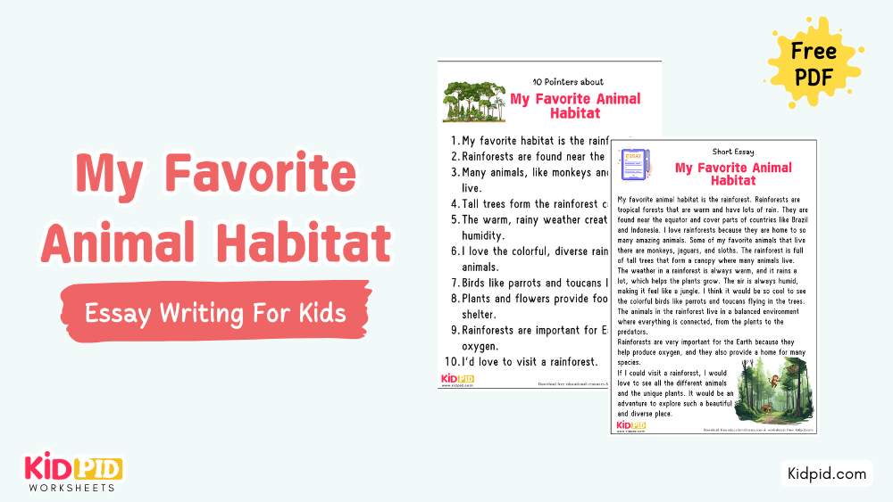 Essay - My Favorite Animal Habitat - Kidpid