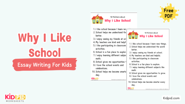 Essay - Why I Like School - Kidpid