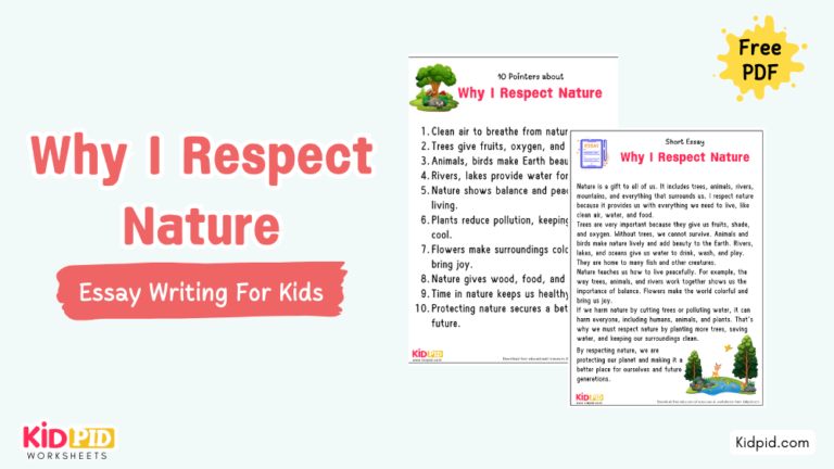 Essay - Why I Respect Nature - Kidpid