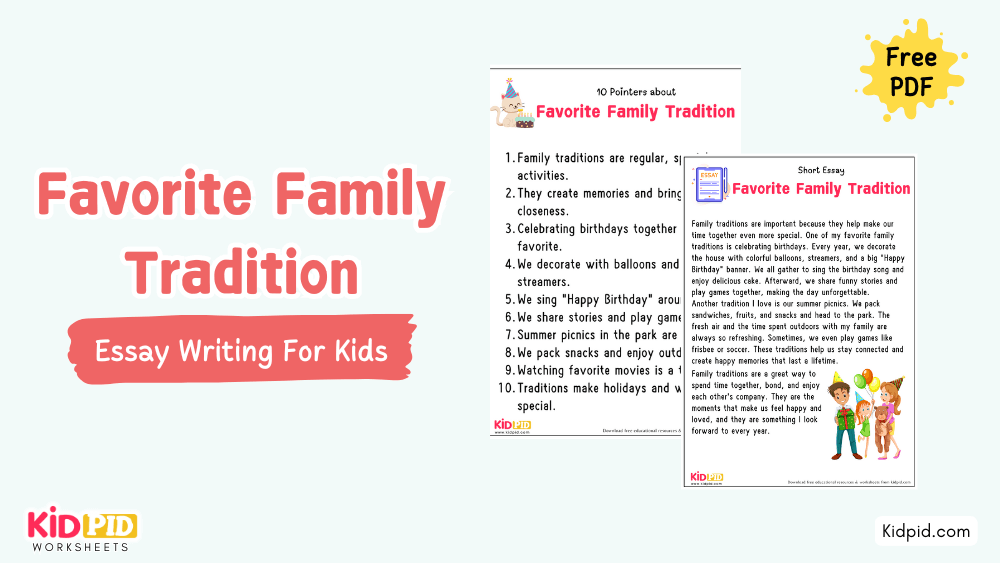 Essay - Favorite Family Tradition - Kidpid