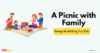 Paragraph on 'A Picnic with Family' - Kidpid