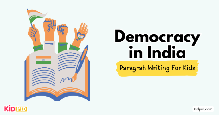 Paragraph on 'Democracy in India' - Kidpid