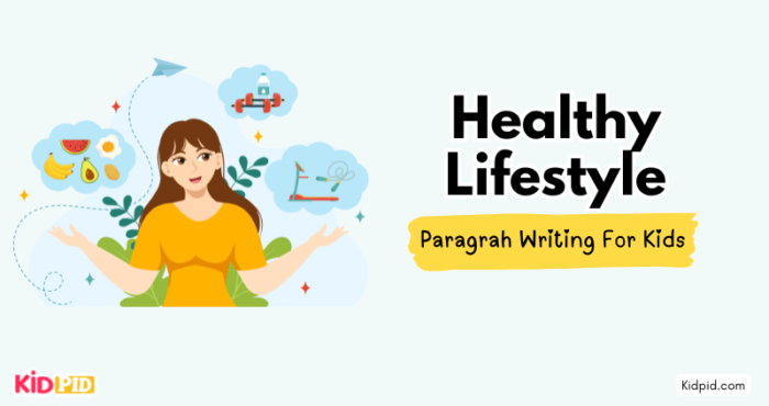 Paragraph on 'Healthy Lifestyle' - Kidpid