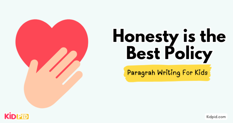 Paragraph on 'Honesty is the Best Policy' - Kidpid