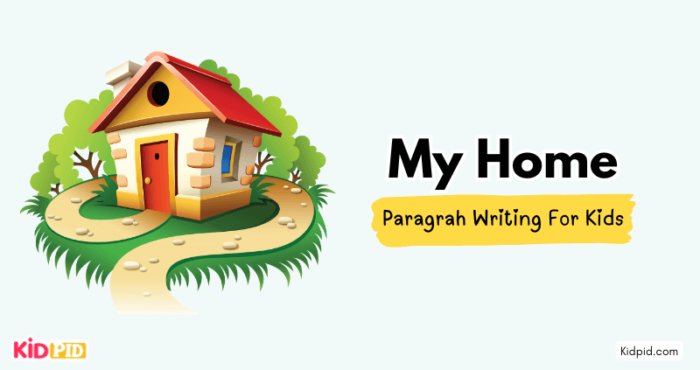 Paragraph on 'My Home' - Kidpid