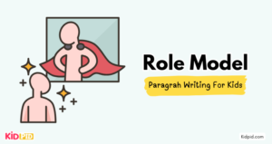 Paragraph on 'Role Model' - Kidpid