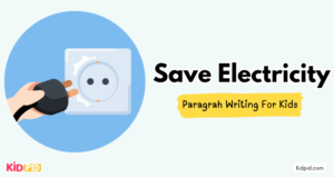 Paragraph on 'Save Electricity' - Kidpid