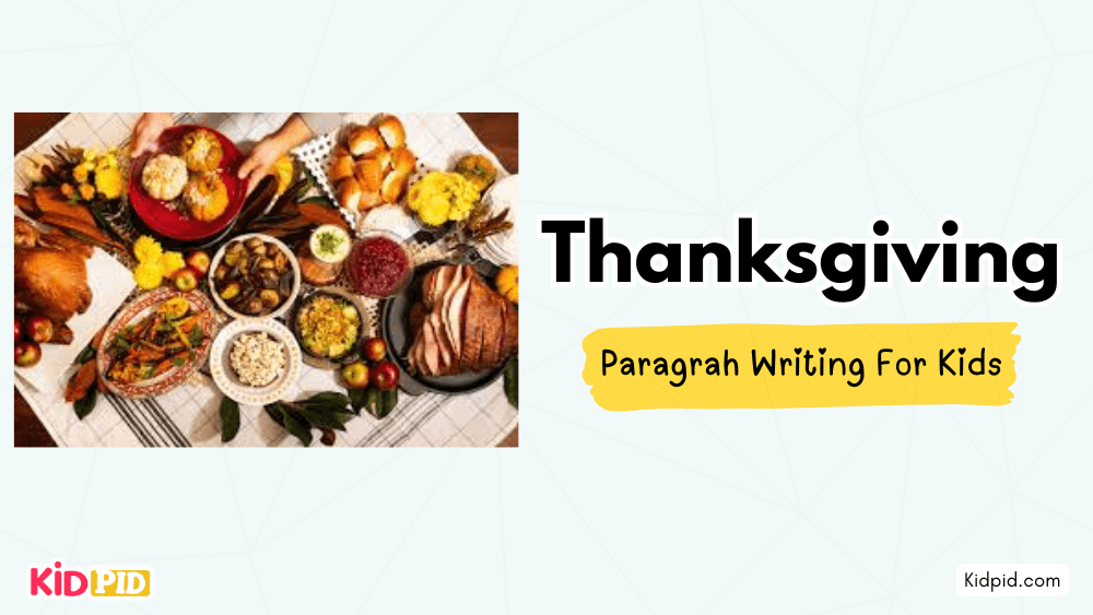 Paragraph on 'Thanksgiving' - Kidpid