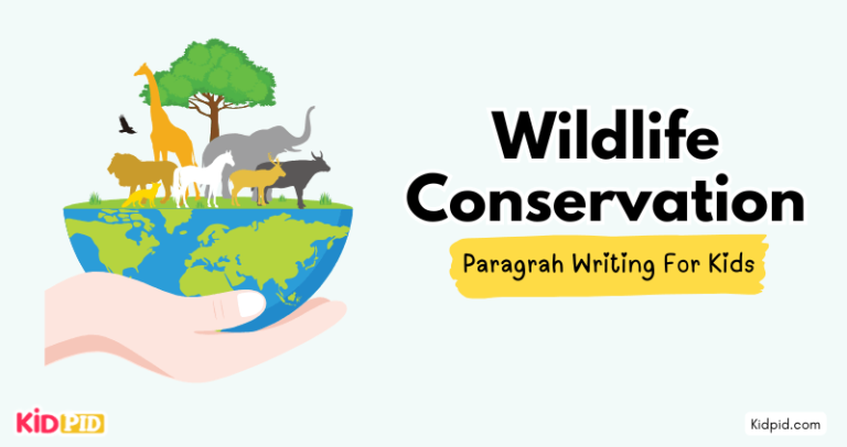 Paragraph on 'Wildlife Conservation' - Kidpid