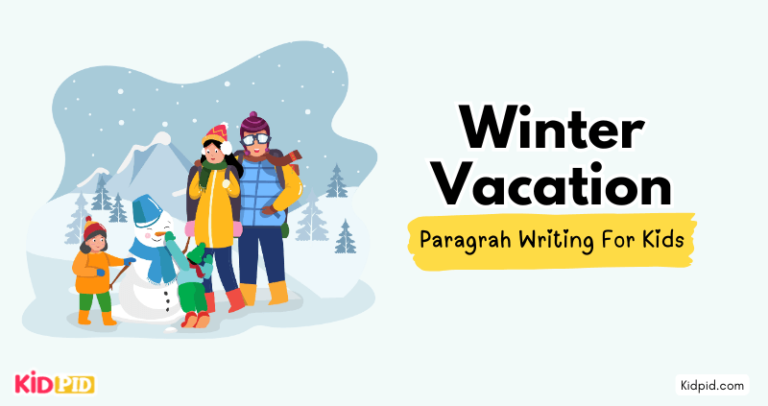 Paragraph on 'Winter Vacation' - Kidpid