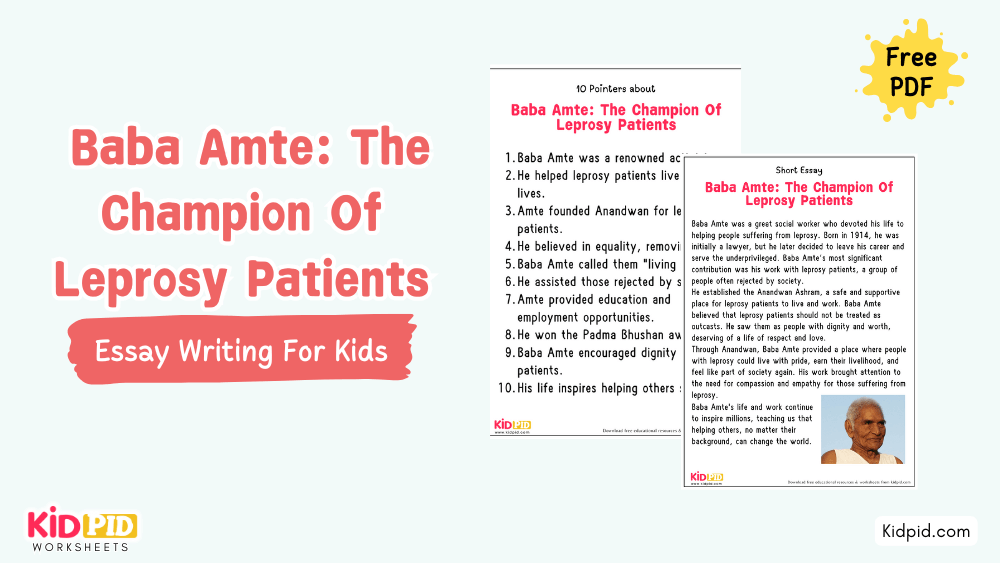 Essay - Baba Amte: The Champion Of Leprosy Patients - Kidpid