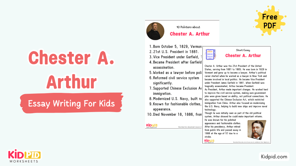 Essay - Chester A. Arthur - Kidpid