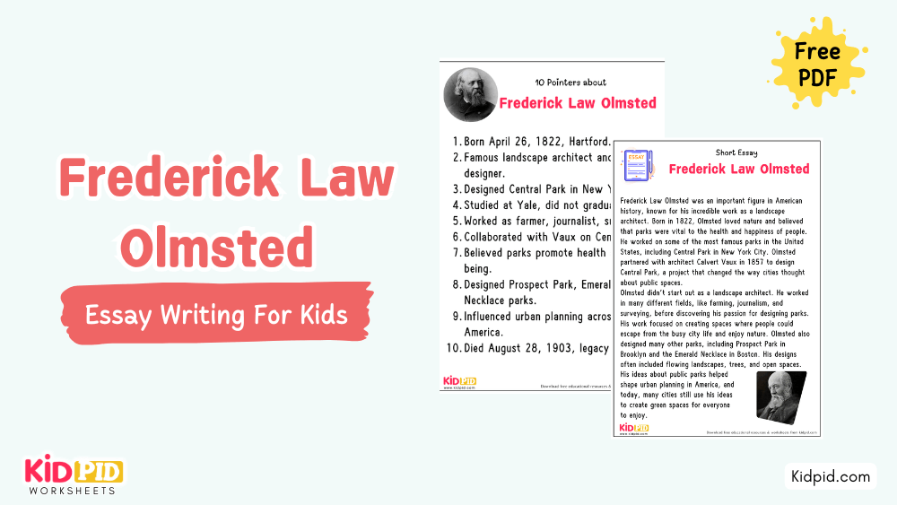 Essay - Frederick Law Olmsted - Kidpid