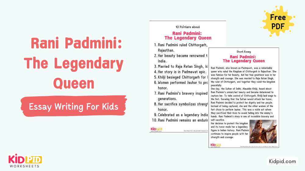 Essay - Rani Padmini: The Legendary Queen - Kidpid