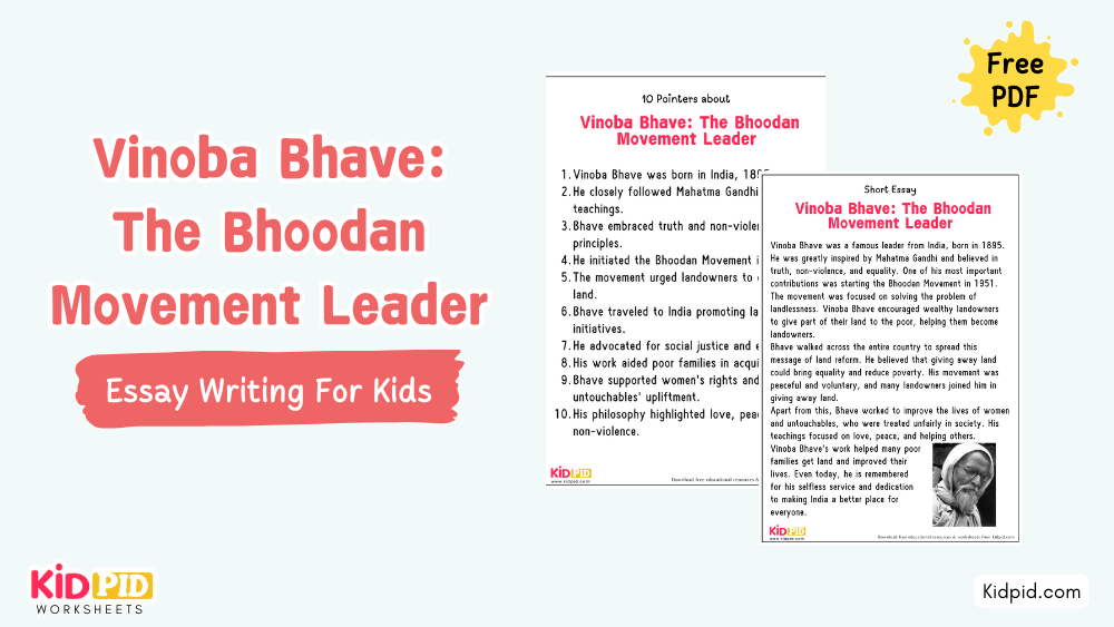 Essay - Vinoba Bhave: The Bhoodan Movement Leader - Kidpid