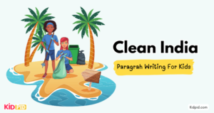 Paragraph on 'Clean India' - Kidpid