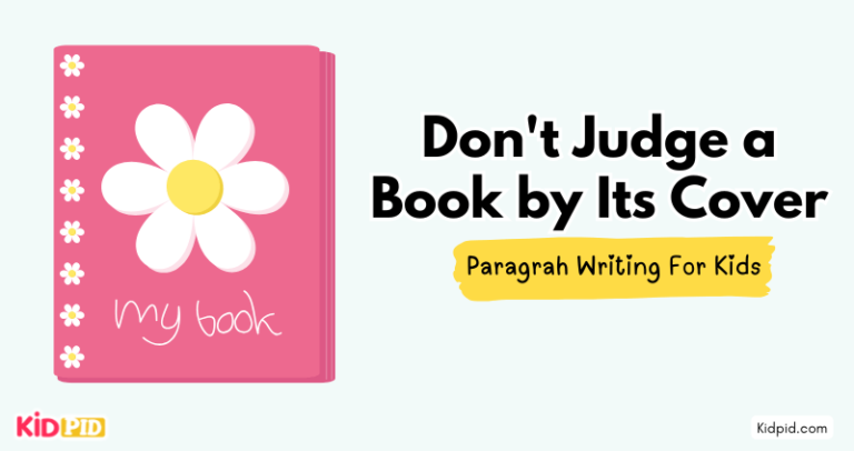Paragraph on 'Don't Judge a Book by Its Cover' - Kidpid