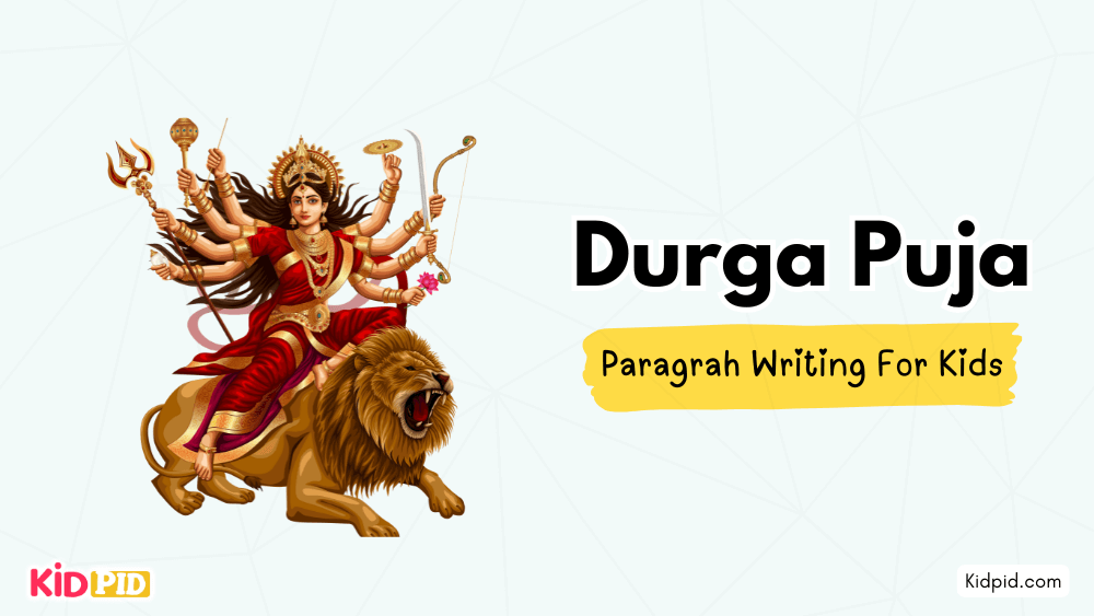 Paragraph On 'Durga Puja' - Kidpid