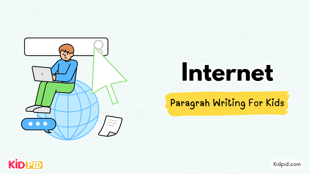 Paragraph on 'Internet' - Kidpid