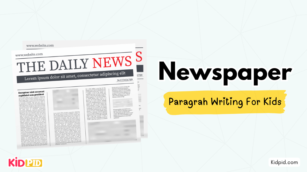 Paragraph On 'Newspaper' - Kidpid