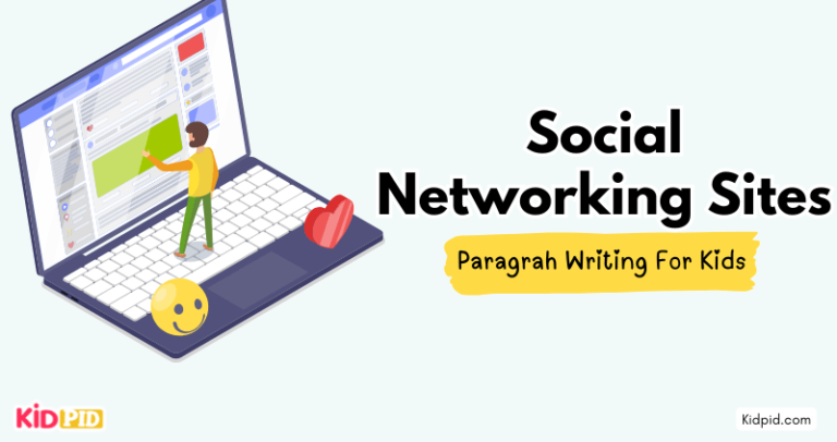 Paragraph on 'Social Networking Sites' - Kidpid