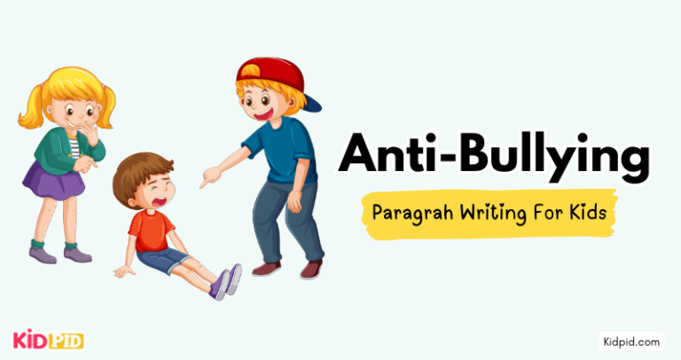 Paragraph on 'Anti-Bullying' - Kidpid