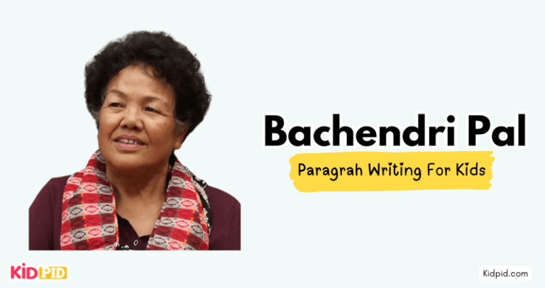 Paragraph on 'Bachendri Pal' - Kidpid