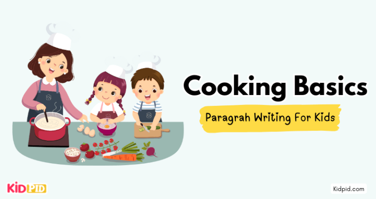 Paragraph on 'Cooking Basics' - Kidpid