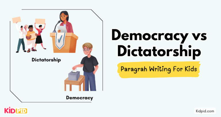 Paragraph on 'Democracy vs Dictatorship' - Kidpid