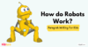 Paragraph on 'How Do Robots Work?' - Kidpid