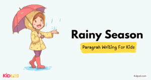 Paragraph on 'Rainy Season' - Kidpid