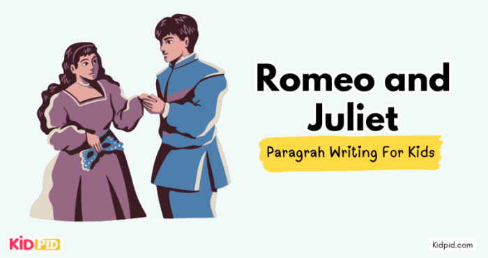 Paragraph on 'Romeo and Juliet' - Kidpid