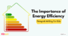 Paragraph on 'The Importance of Energy Efficiency' - Kidpid