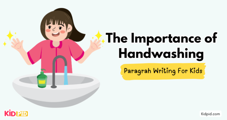 Paragraph on 'The Importance of Handwashing' - Kidpid